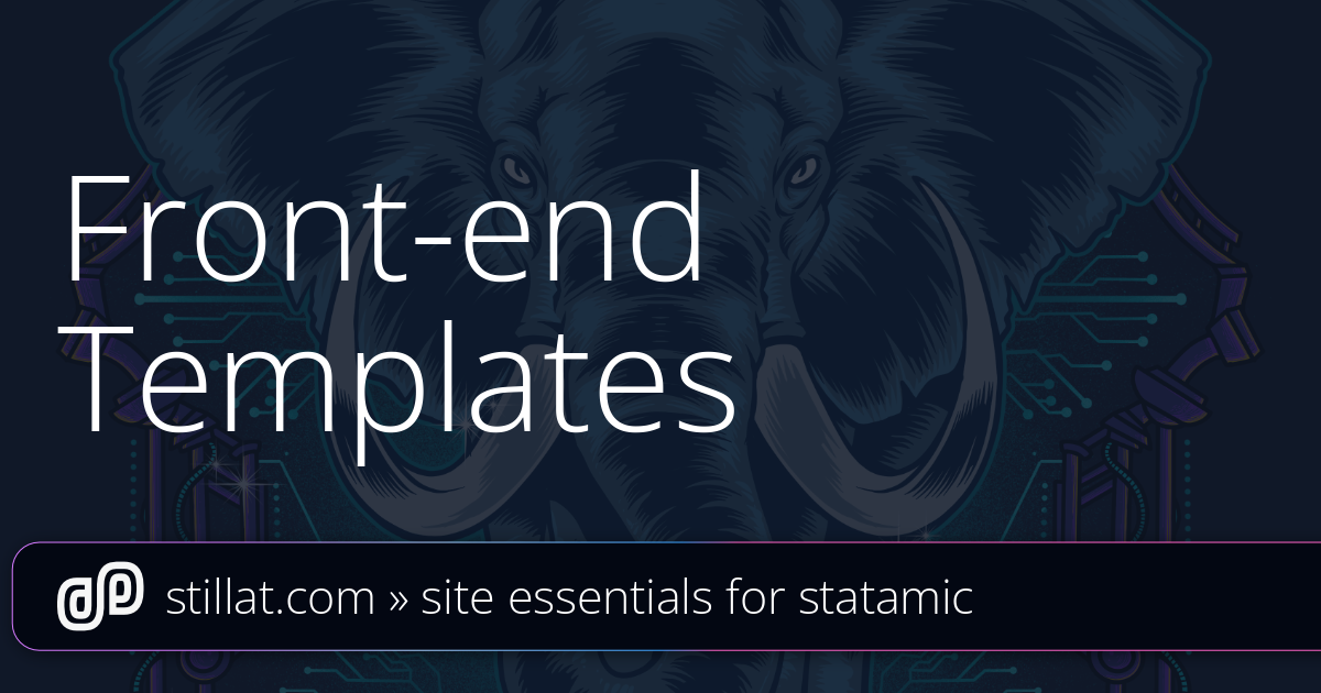 Front-end Templates » Site Essentials for Statamic » Stillat